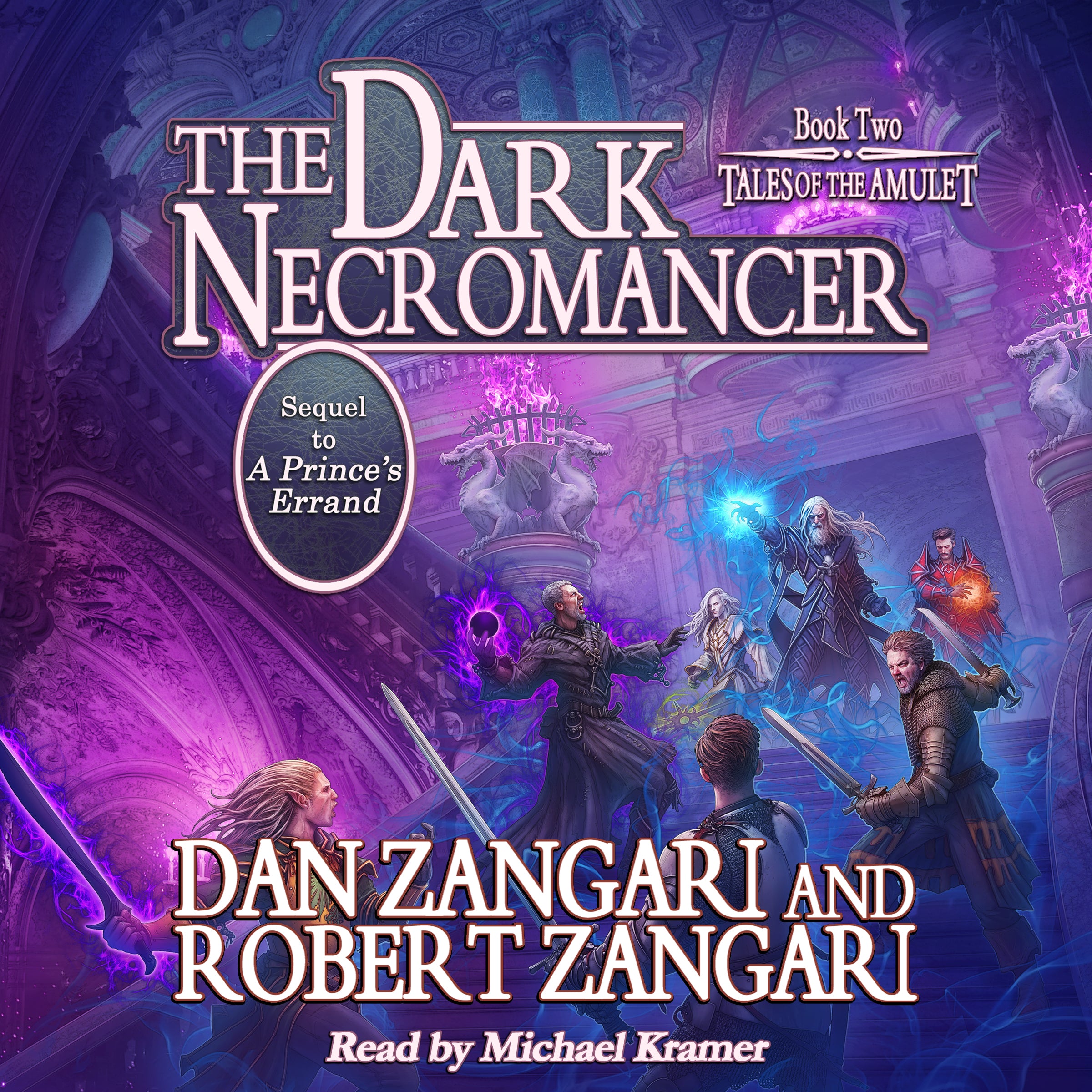 The Dark Necromancer, Book Two of Tales of the Amulet – Legends of Kalda
